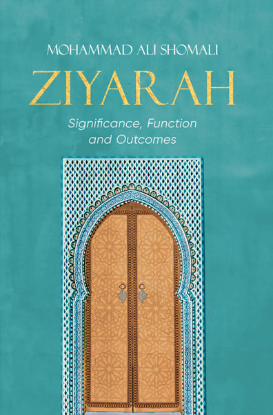 Ziyarah | Significance, Function and Outcomes – al-Burāq