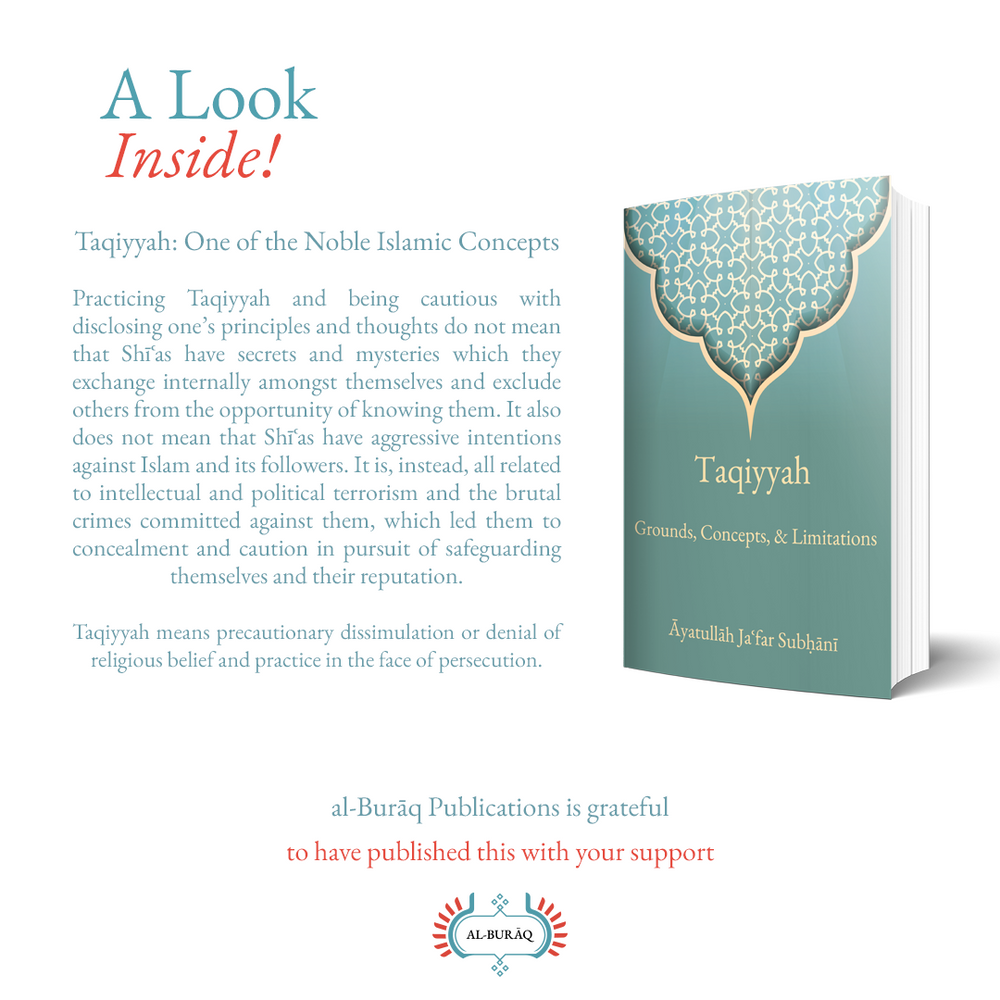Taqiyyah: Grounds, Concepts, & Limitations – al-Burāq